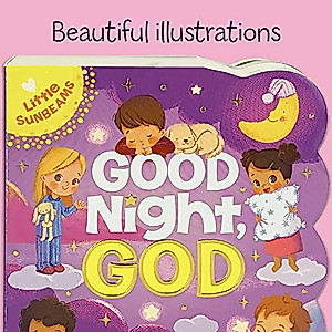 Good Night, God - Lift-a-Flap Board Book Gift for Easter Basket Stuffer, Christmas, Baptism, Birthdays Ages 1-5 (Little Sunbeams)