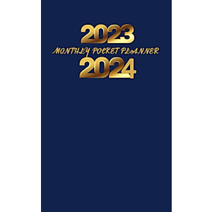 2023-2024 Monthly Pocket Planner: Small 2 Year Calendar Schedule Organizer Start January 2023 to December 2024 with Holidays|Includes Place for Contacts, Notes, Important Dates, and Passwords