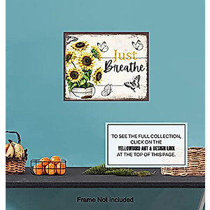 Just Breathe Sunflower Wall Art - Positive Quotes Wall Decor - Encouragement Gifts for Women - Inspirational Quotes Wall Decor - Uplifting Gifts for Women - Bedroom Wall Art Sign - Country Wall Art