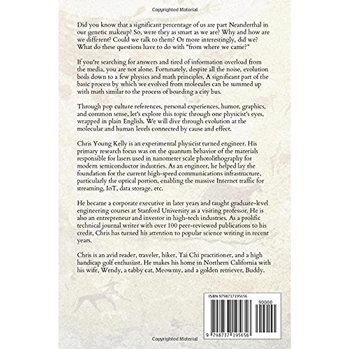 from where we came: a physicist's perspective on human origin, adaptation, proliferation, and development