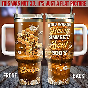 WAZONE Personalized Kind Words Are Like Honey Bee Tumbler Sayings Motivational Customized Name Tumbler 40oz with Handle and Straw Stainless Steel Travel Mug Ideas Gifts Things for Animal Lovers