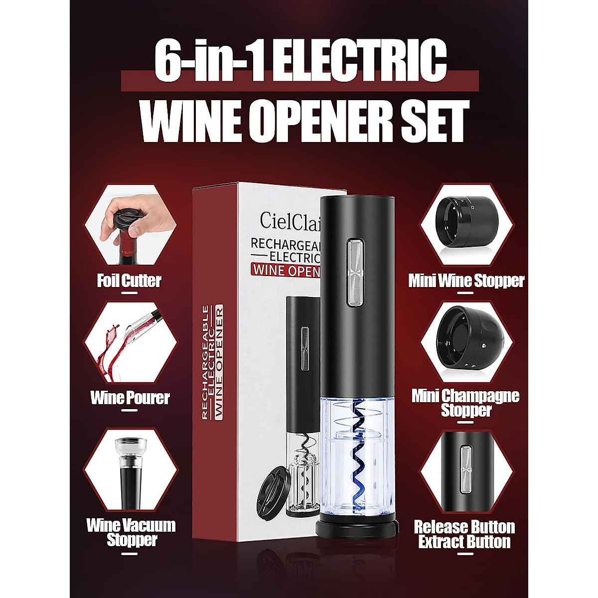 Electric Wine Bottle Opener, CielClair 6-in-1 Rechargeable Automatic Corkscrew Wine Opener Set with Foil Cutter, Wine Pourer, Wine Vacuum Stopper, Mini Champagne Stopper, Reusable Wine Gifts, Black