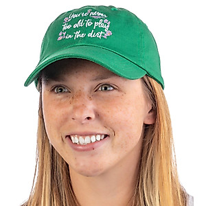 Ann Arbor T-shirt Co. Never Too Old to Play in Dirt | Funny Gardener Gardening Baseball Cap Dad Style Hat Men's or Women's- Green