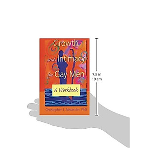 Growth and Intimacy for Gay Men (Haworth Gay & Lesbian Studies)