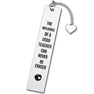 The Influence of a Teacher Can Never be Erased Funny Inspirational Bookmark Gifts for Women, Bookmarks for Sister Girl Daughter Bookworm Book Friend Sister Gifts Friendship Gifts