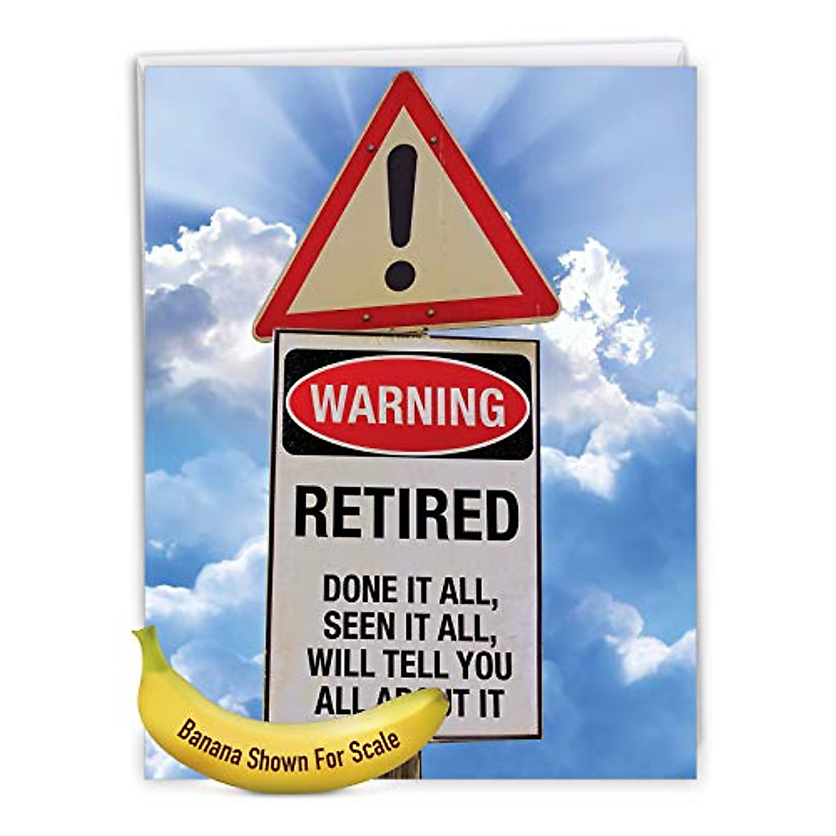 NobleWorks, Retired Warning Sign - Big Funny Group Retirement Card (8.5 x 11 Inch) J3221RTG-US