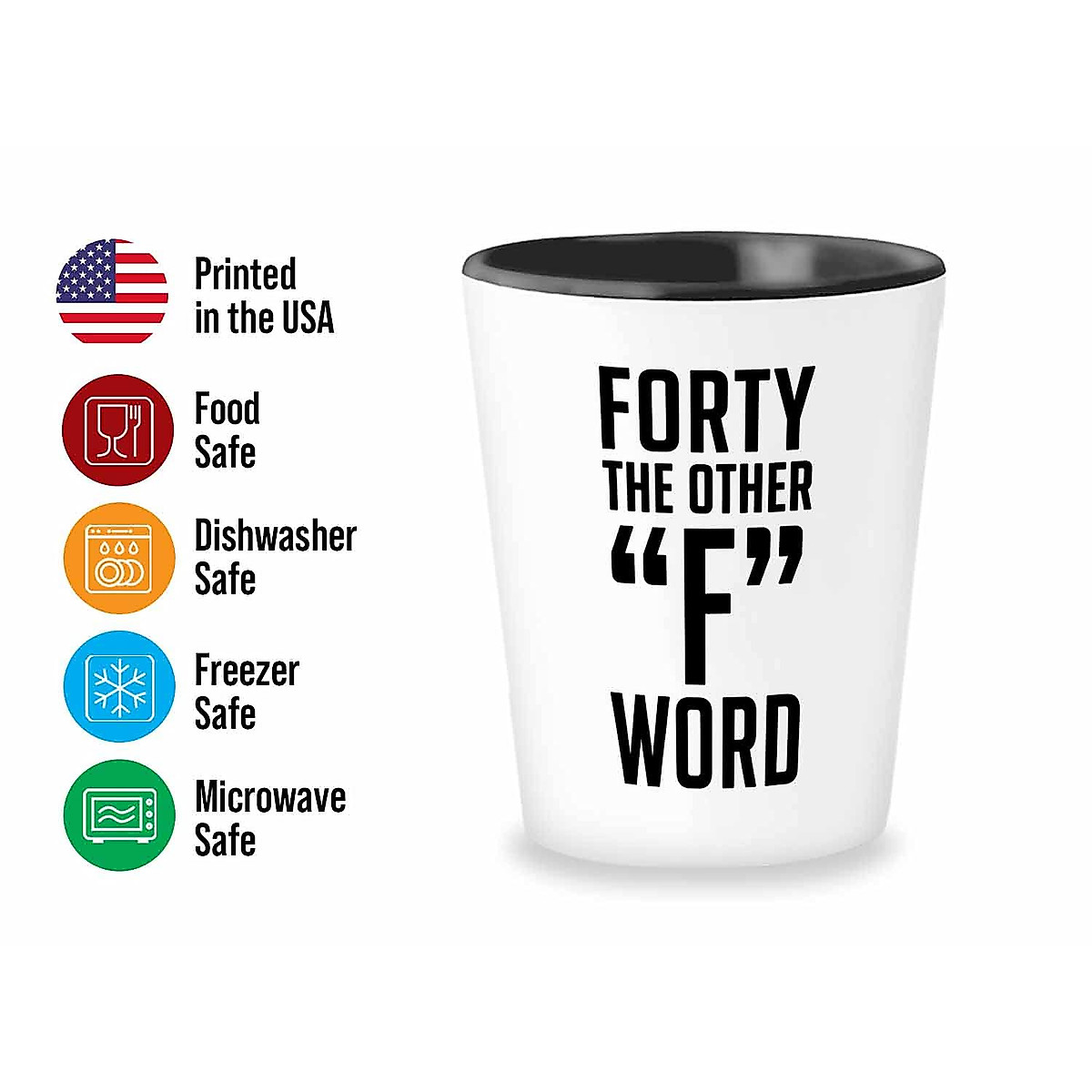 Bubble Hugs Birthday Shot Glass 1.5oz - Forty The Other F Word - B'Day Cake Party Sarcasm Funny Celebration Milestone Event Positive Vibes