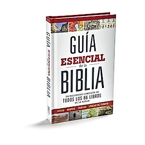 Guía esencial de la Biblia | Ultimate Bible Guide (Spanish Edition)
