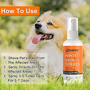 PUAINTA Hot Spot Spray for Dogs, Pipot Skin Spray for Dogs, Itch Relief and Hot Spot Treatment for Dogs, Supports Skin Infections and Irritations, 3.38oz