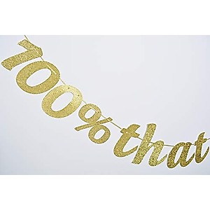 100% That Bach Glitter Gold Banner, Bachelorette Party Bach Bash, Bachelorette Decorations (Gold)