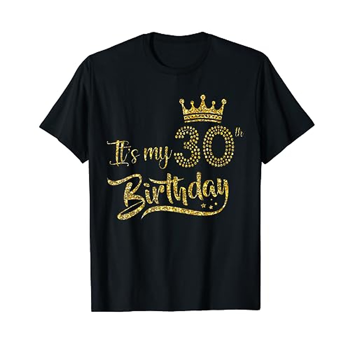 Womens It's My 30th birthday Crown 30 Yrs Old Birthday Queen T-Shirt