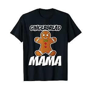 Gingerbread Mama Christmas Stocking Stuffer T-Shirt