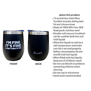 Glassy Girls I’m Fine It’s Fine Everything is Fine Wine Tumbler, Motivational Gift, Best Friend Gift, Coworker Gift, Funny Wine Tumbler, Mom Gift, Black 12 oz Wine Tumbler