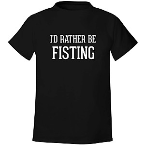 BH Cool Designs I'd Rather Be FISTING - Men's Soft & Comfortable T-Shirt, Black, X-Large