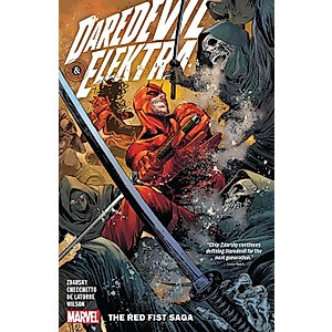 DAREDEVIL & ELEKTRA BY CHIP ZDARSKY VOL. 1: THE RED FIST SAGA PART ONE