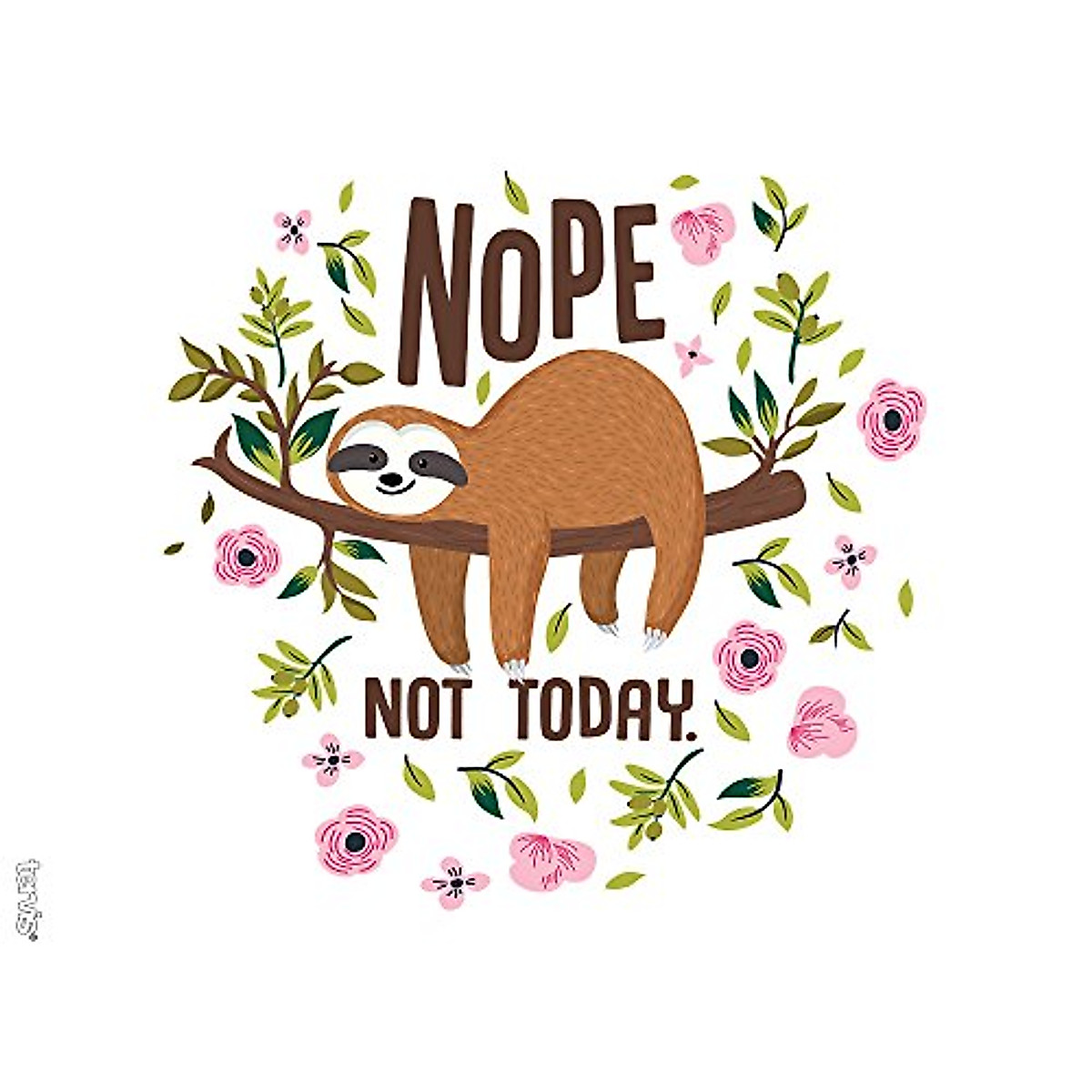 Tervis Sloth Nope Not Today Made in USA Double Walled Insulated Tumbler Travel Cup Keeps Drinks Cold & Hot, 24oz, Classic