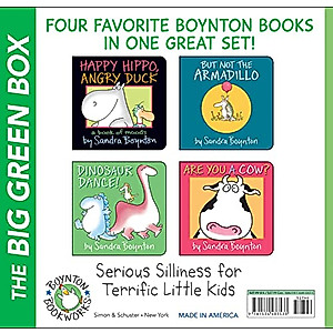 Boynton's Greatest Hits The Big Green Box (Boxed Set): Happy Hippo, Angry Duck; But Not the Armadillo; Dinosaur Dance!; Are You A Cow?