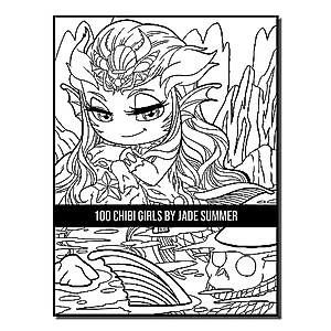 100 Chibi Girls: An Adult Coloring Book Collection with Cute Girls, Fantasy, Horror, Christmas, and More!