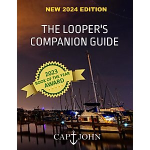 The Looper's Companion Guide: Cruising America's Great Loop