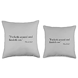 Fuck Around And Find Out Co. Fucketh Around and Findeth Out Mood 24:7 Quote FAFO Throw Pillow, 16x16, Multicolor