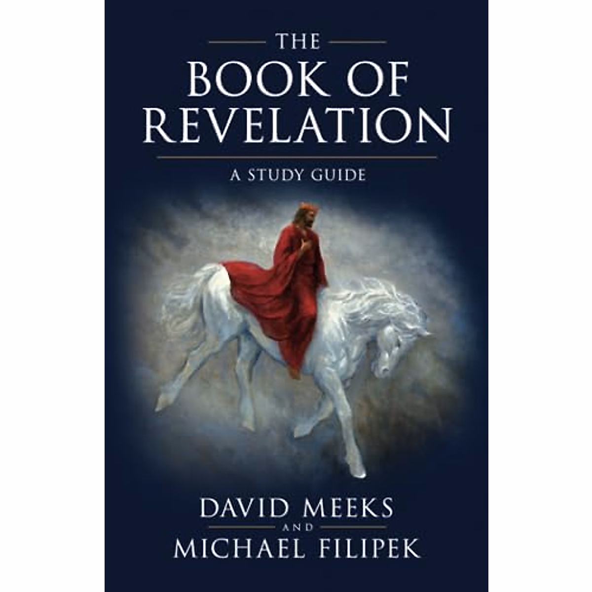 The Book of Revelation: A Study Guide