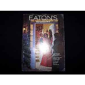 Eaton's Catalogue: Christmas 1974.