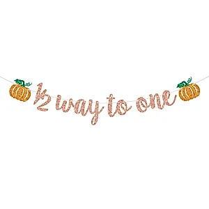 Pumpkin 1/2 Way to One Banner, Fall Half Birthday Decorations Girl, Happy 6 Months, Little Pumpkin Baby Shower Birthday Party Decorations, Rose Gold Glitter