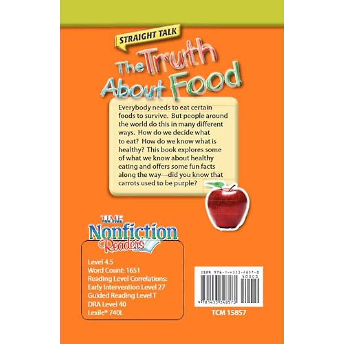Straight Talk: The Truth About Food (TIME FOR KIDS® Nonfiction Readers)