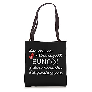 Funny Bunco Hear the Disappointment Bunco Night Tote Bag