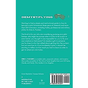 How to Become a Pilot - Demystiflying: Demystiflying: How to Become a Pilot for Those Who Don't Speak Pilot