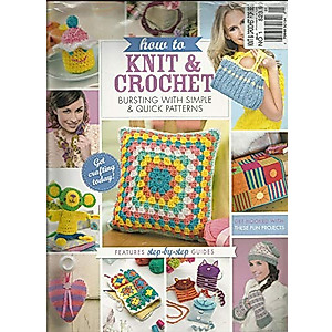 HOW TO KNIT & CROCHET BURSTING WITH SIMPLE & QUICK PATTERNS, FREE GIFT MISSING