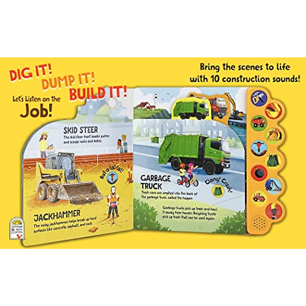Dig It! Dump It! Build It! 10-Button Sound Book for Little Construction Lovers, Ages 2-7