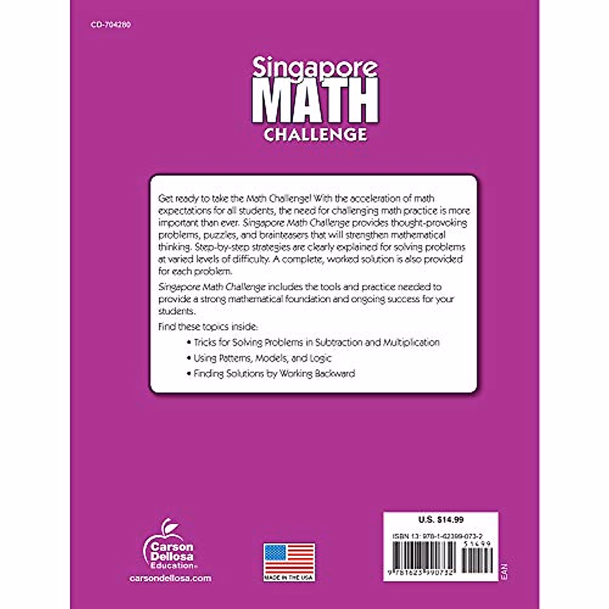 Singapore Math Challenge 3rd Grade Workbooks, Singapore Math Grade 3 and Up, Working Backwards, Patterns, Subtraction, and Multiplication Workbook, 3rd Grade Math Classroom or Homeschool Curriculum