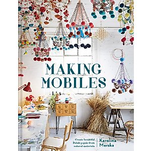 Making Mobiles: Create beautiful Polish pajaki from natural materials