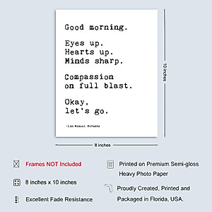 Lin Manuel Miranda Quote Good Morning Poster - Motivational Wall Art -Positive Inspirational Print - Bathroom Wall Decor - Encouragement Gift - Hamilton Musical Broadway -UNFRAMED (8”X10”)