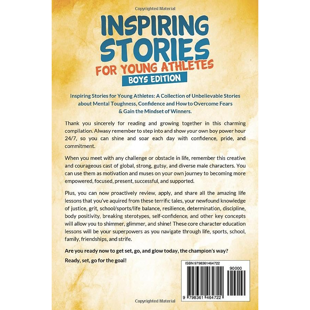 Inspiring Stories for Young Athletes: A Collection of Unbelievable Stories about Mental Toughness, Confidence and How to Overcome Fears & Gain the Mindset of Winners (Motivational Book For Boys)