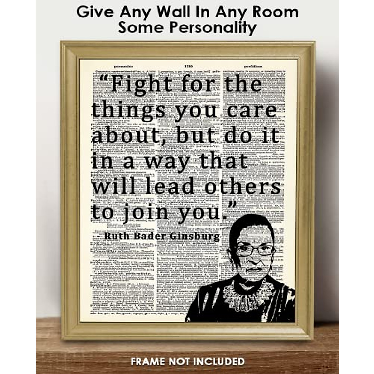 Inspirational Ruth Bader Ginsburg Wall Art "Fight for Things" 8x10 RBG Poster, RBG Wall Art & Motivational Wall Art, Positive Affirmations Wall Decor for Bedroom & Office Decor for Men &Women