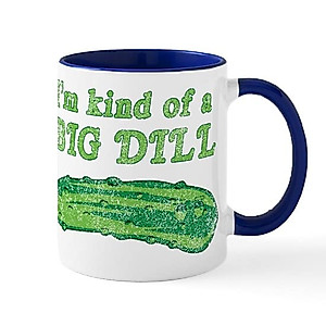 CafePress I'm Kind Of A Big Dill Mugs Ceramic Coffee Mug, Tea Cup 11 oz