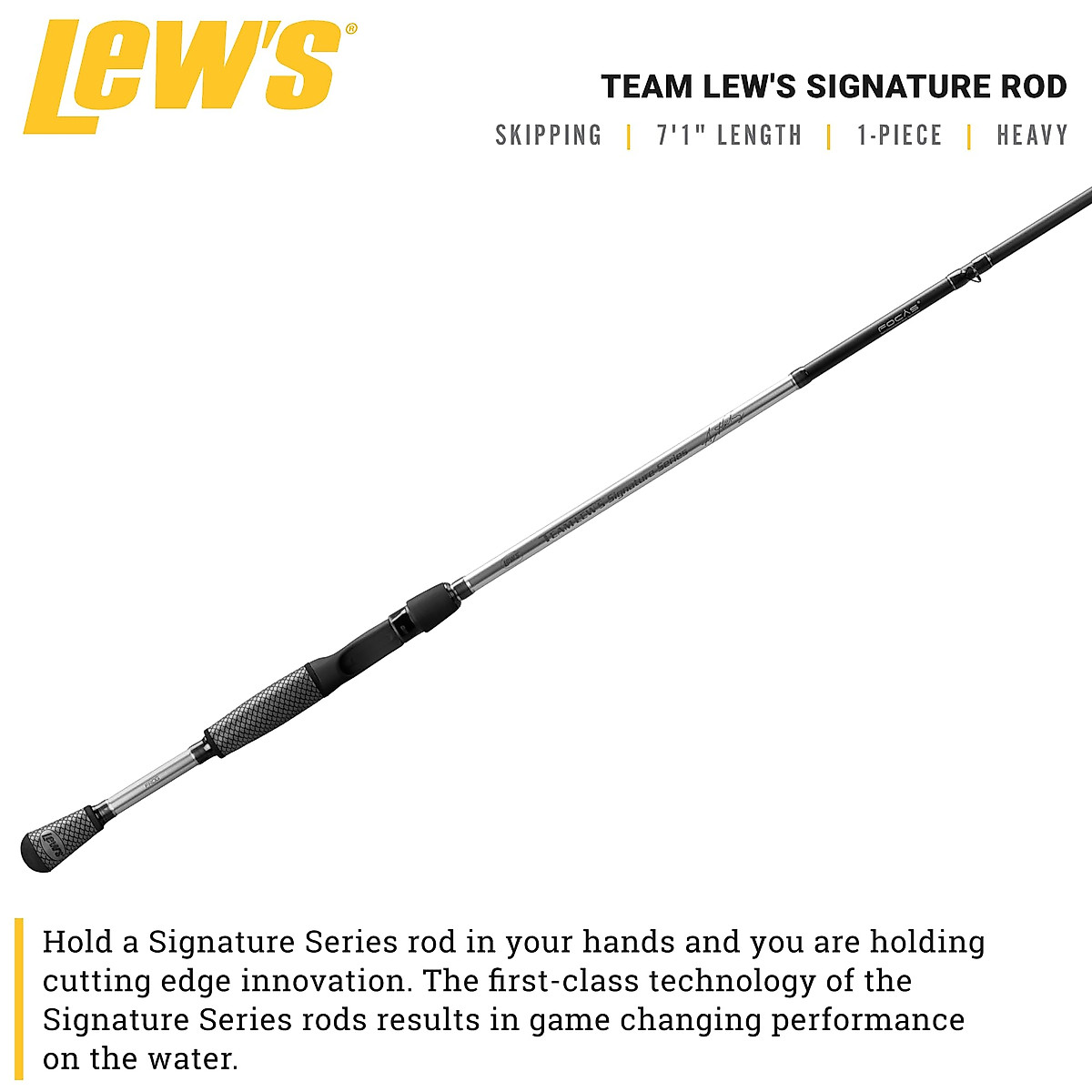 Lew's Team Andy Montgomery Skipping 7'1"-1 H