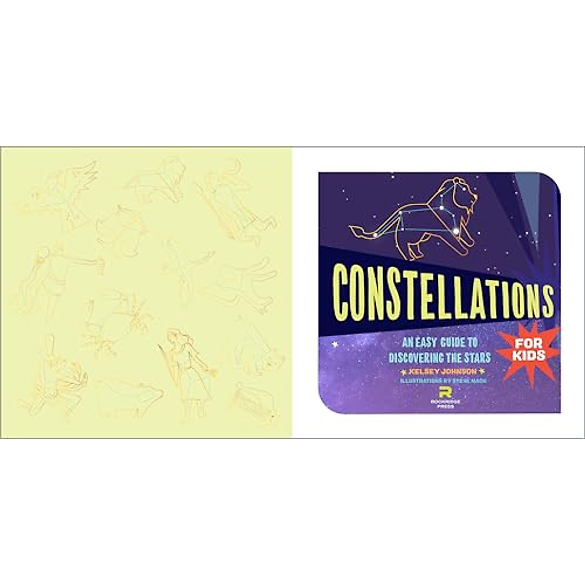 Constellations for Kids: An Easy Guide to Discovering the Stars