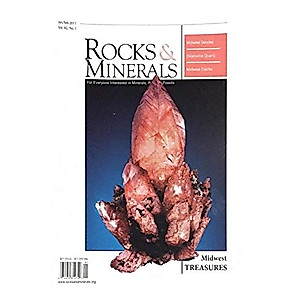 ROCKS & MINERALS MAGAZINE, JAN/FEB VOLUME 92 NUMBER 1 MIDWEST TREASURES