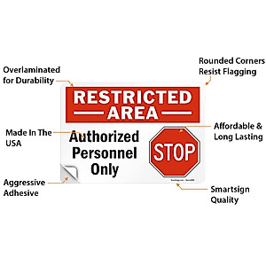 SmartSign “Restricted Area - Authorized Personnel Only” Labels | 7" x 10" Laminated Vinyl Sticker with Heavy-Duty Adhesive (Pack of 2)