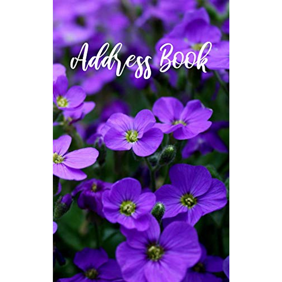 Address Book: Small Address Book Purple Flowers, Size 5x8 with Tabs, Record Name, Contact, Telephone Numbers, Mobile Phone, Emails, Birthday & Note