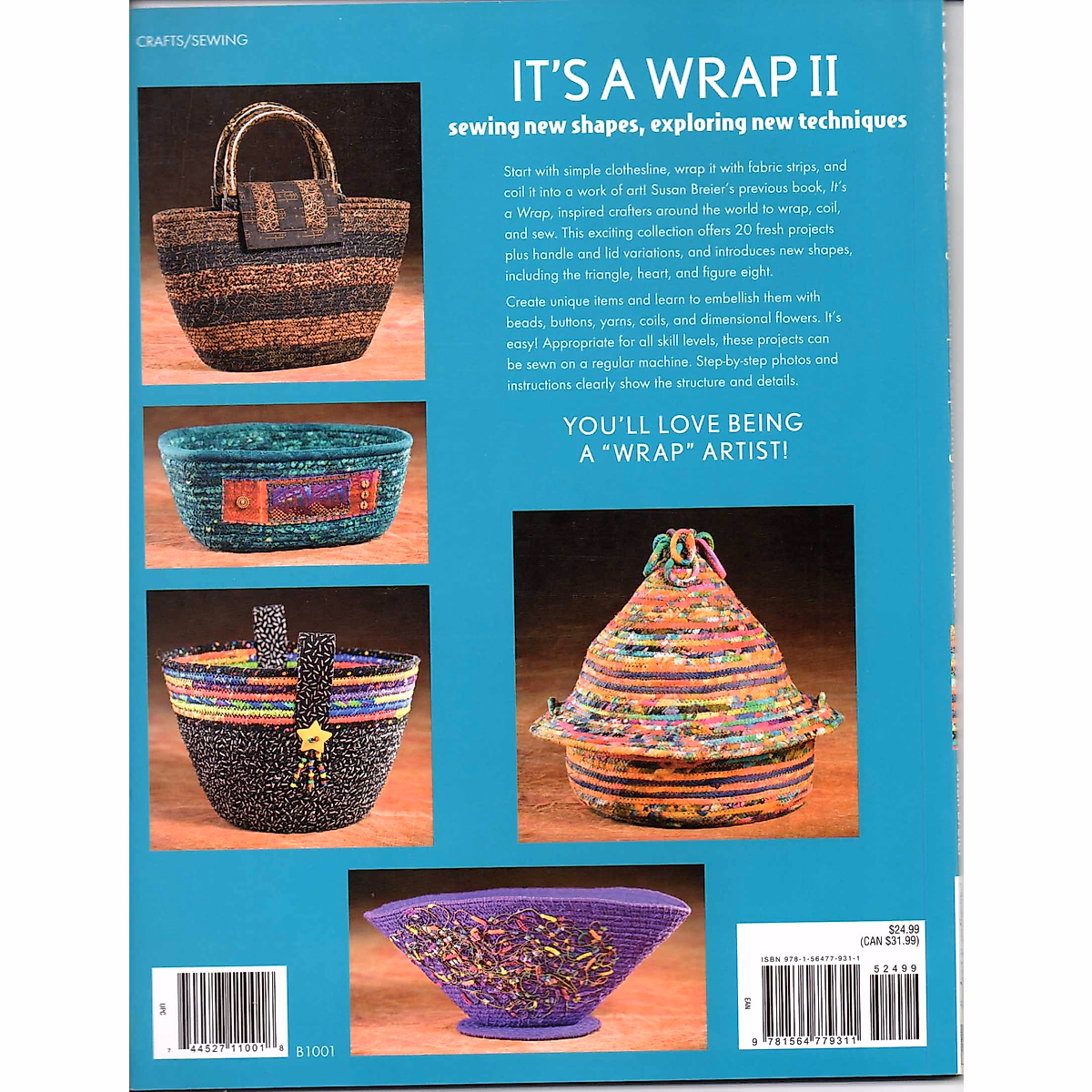 It's a Wrap II: Sewing New Shapes, Exploring New Techniques