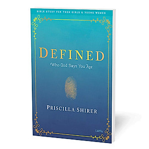 Defined - Teen Girls' Bible Study Book: Who God Says You Are (Bible Study for Teen Girls and Young Women)