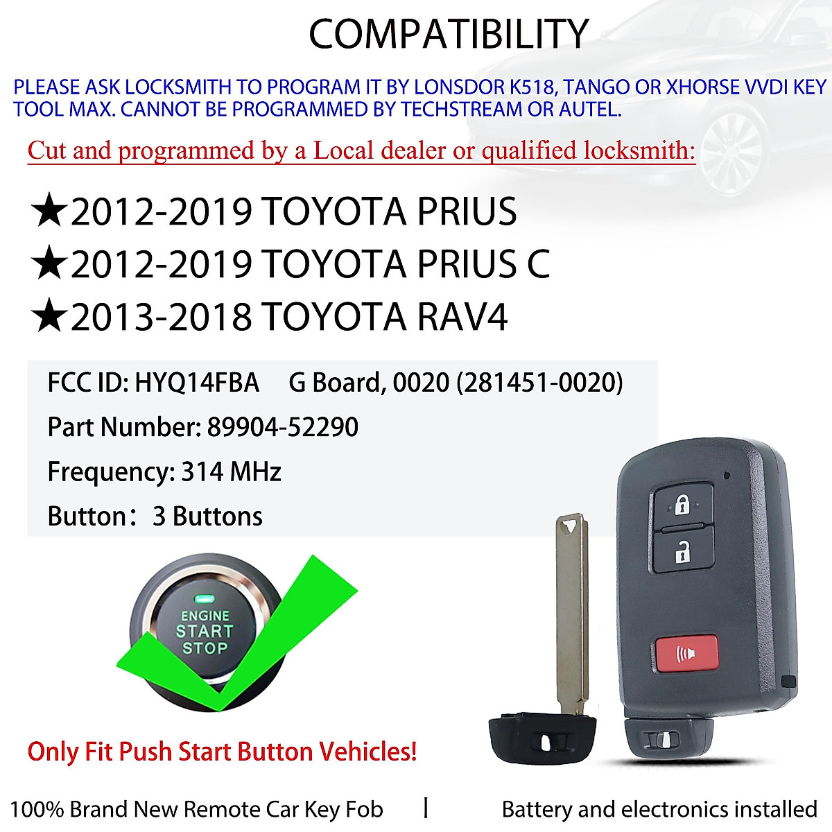 Smart Key Fob Remote Replacement Fits for Toyota Prius / Prius C 2012 2013 2014 2015 2016 2017 2018 2019 / RAV4 2013-2018 HYQ14FBA Keyless Entry Remote Control G-Board 89904-52290