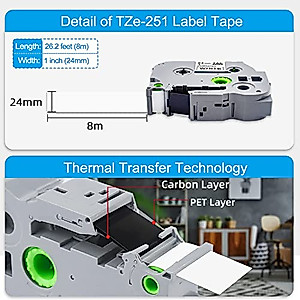 4P TZe-251 24mm 0.94 Laminated White Tape, Replacement for Brother Label Maker Tape 24mm TZe-251, P Touch Label Tape 1 Inch Compatible with Brother Ptouch PT-D600 PT-P710BT PT-P750W Label Machine