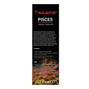 Aquatop 25W Pisces Nano Heater - Fully Submersible for Nano Fish Tanks Up to 8 Gallons, Preset 78F Electric Thermostat, Heat-Resistant Water Heater, Small Aquarium Heaters, PCS-25W