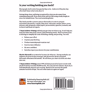 7 Steps to Better Writing: How to write better reports, proposals, email, blogs, and web content