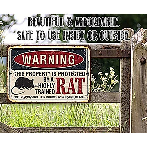 Metal Sign - Warning Property Protected By Rat - Durable Metal Sign - Use Indoor/Outdoor - Great Gift and Decor Under $20 (8" x 12")